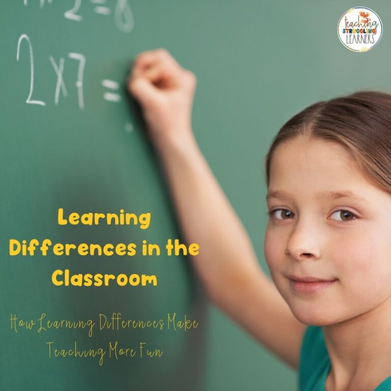 Learning Differences are Welcome Here – Teaching Struggling Learners